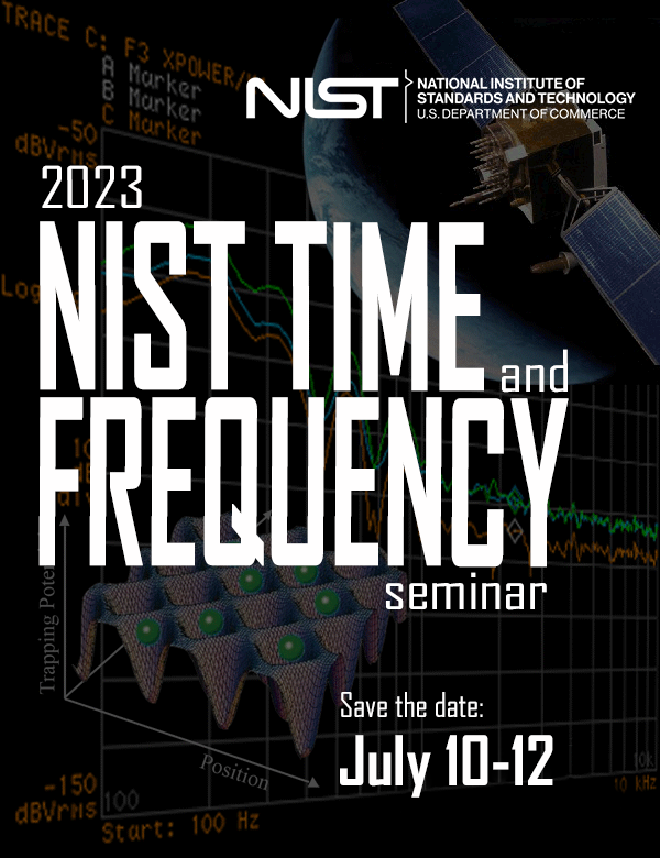 2023 NIST Time and Frequency Seminar | NIST